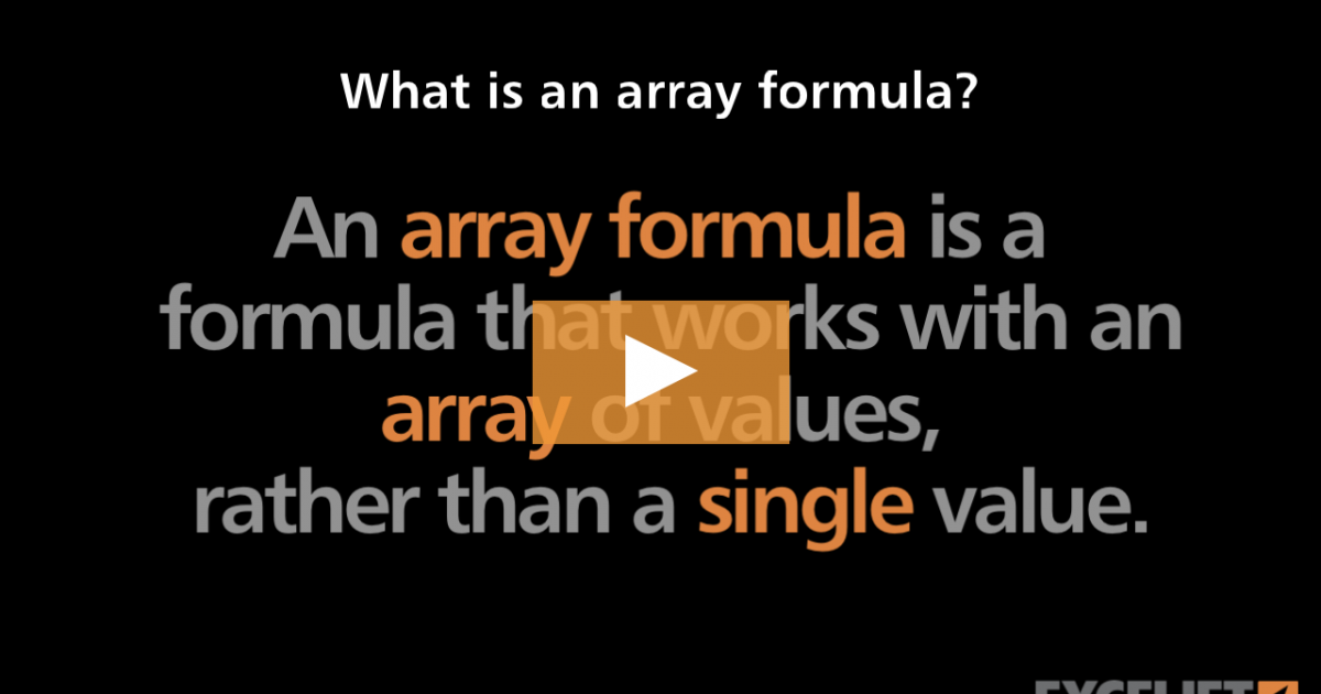 What is an array formula? (video) | Exceljet